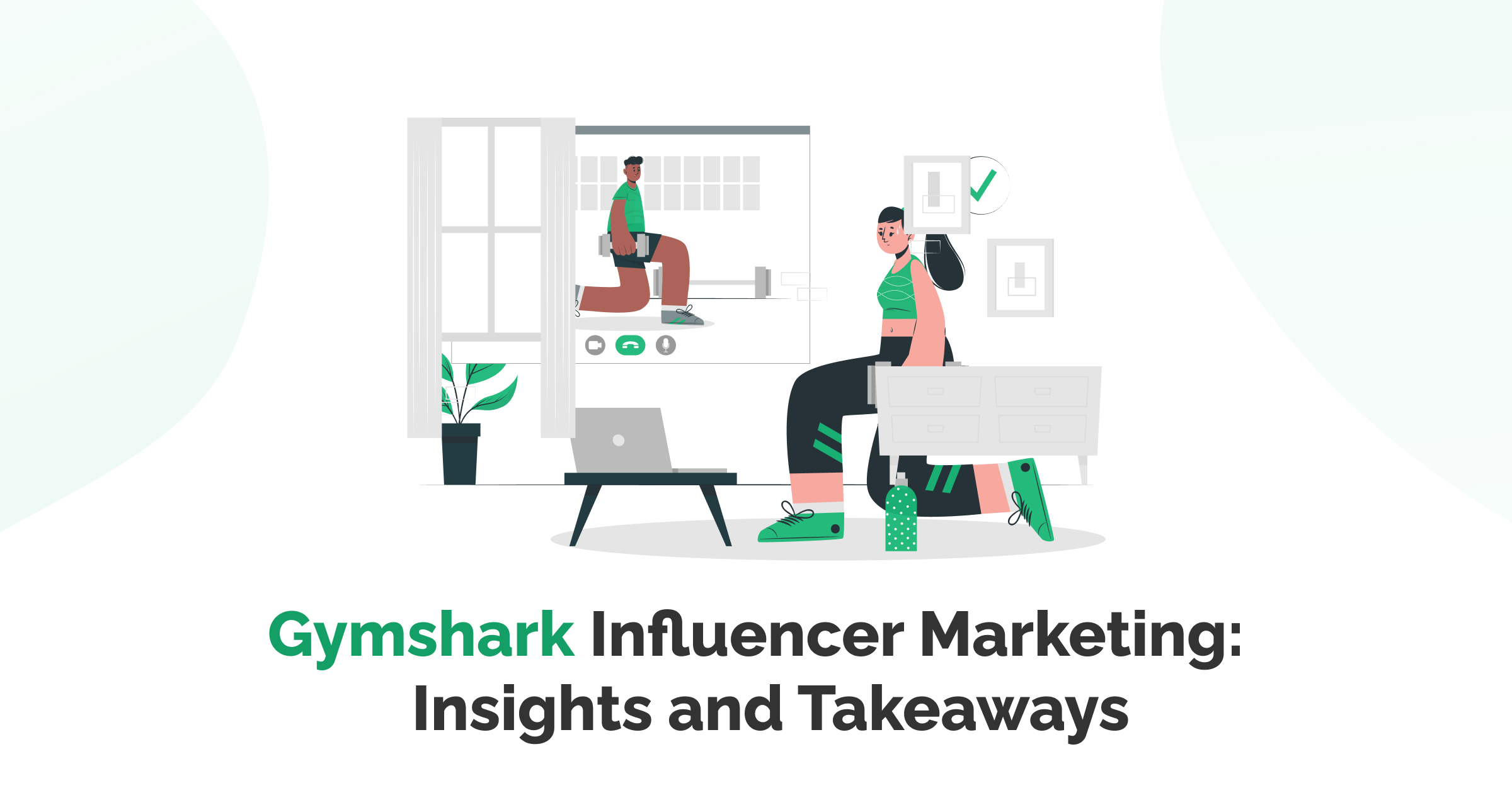 Gymshark: The Marketing Strategy Behind the Fast-Growing Brand