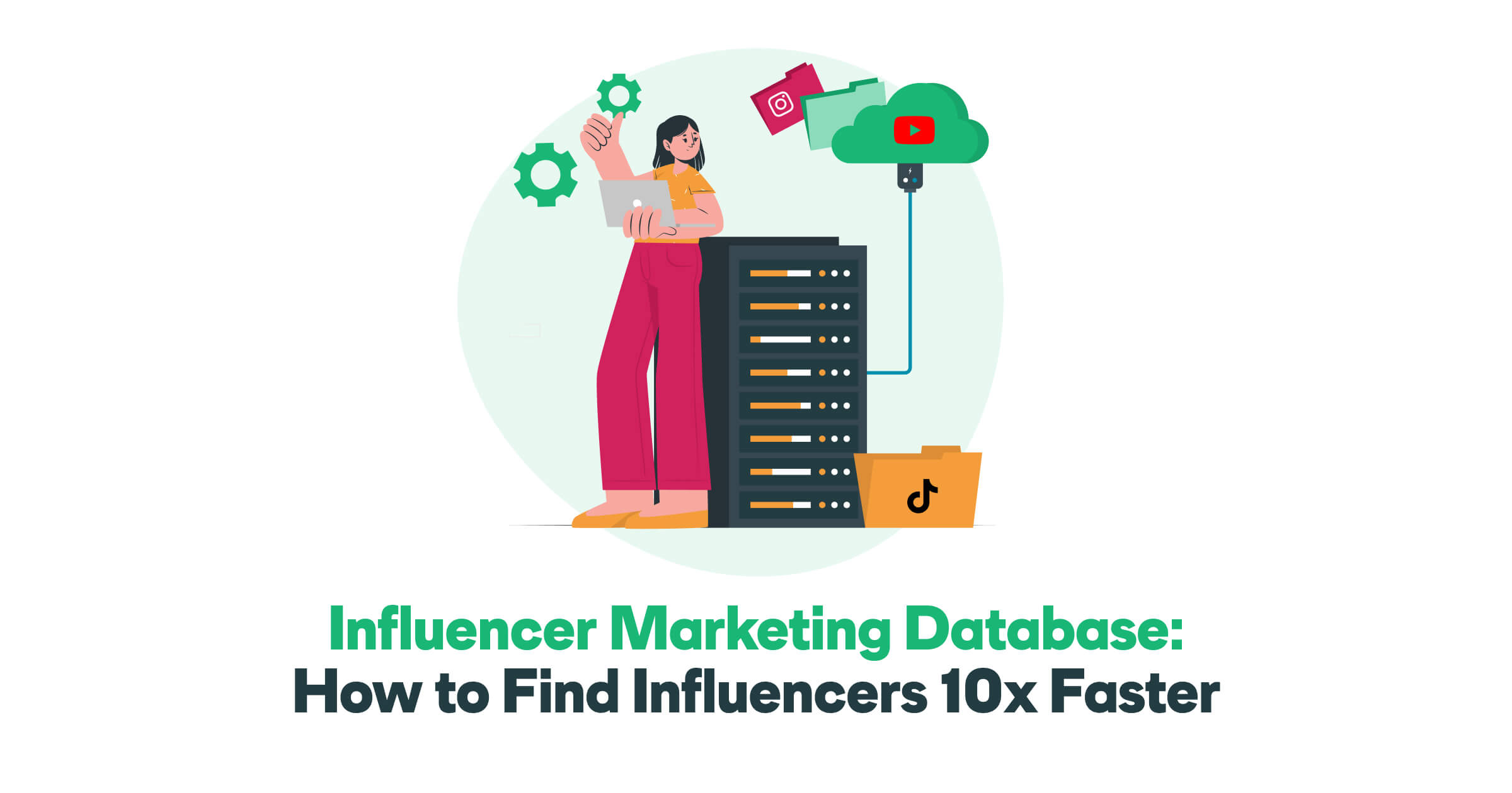 Influencer Database: Find & Compare Top Platforms [2025 Guide]
